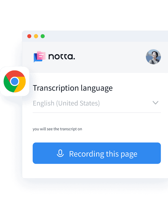 Capture Webpage Audio & Transcribe| Notta Chrome Extension